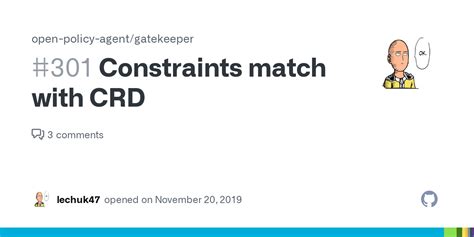 constraints match with crd · issue 301 · open policy agent gatekeeper