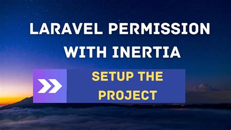 Laravel Permission With Inertia Set Up The Project YouTube