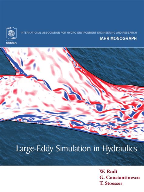 Large Eddy Simulation In Hydraulics Pdf Turbulence Fluid Dynamics