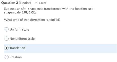 Solved Question 2 1 Point Saved Suppose An Sfml Shape Gets