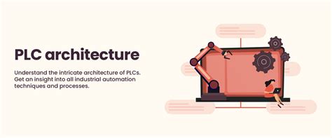 Plc Architecture Types Differences And More