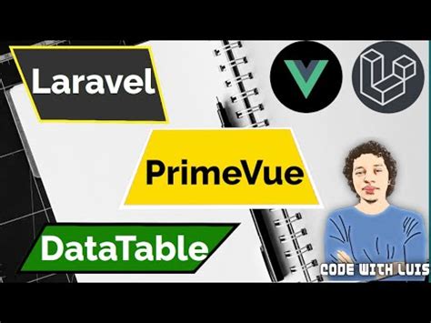 Laravel PrimeVue DataTable Vue Js YouTube