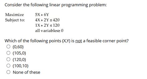 Solved Consider The Following Linear Programming Problem