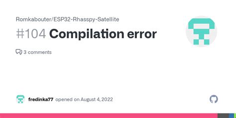 Compilation Error · Issue 104 · Romkabouter Esp32 Rhasspy Satellite · Github