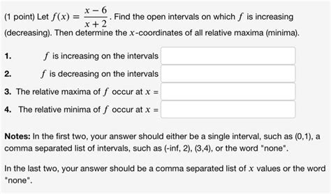 Solved 1 Point Let Fxx2x−6 Find The Open Intervals On