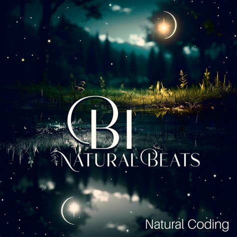 Natural Coding Songs List Genres Analysis And Similar Artists Chosic