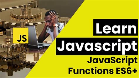Functions In JavaScript Tutorial For Beginners YouTube