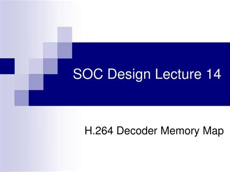 Ppt Soc Design Lecture 14 Powerpoint Presentation Free Download Id