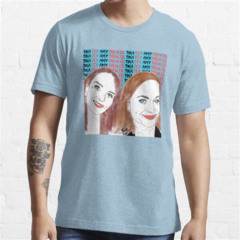 Tina Fey And Amy Poehler T Shirt By Lauraptor Redbubble