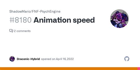 Animation Speed · Issue 8180 · Shadowmariofnf Psychengine · Github