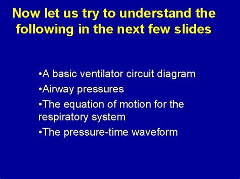 Ventilator Waveforms Basic Interpretation And Analysis Vivek Iyer