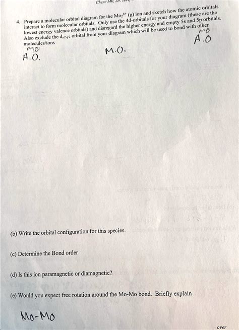 Solved Prepare A Molecular Orbital Diagram For The Mo2 4 G Ion And Sketch How The Atomic