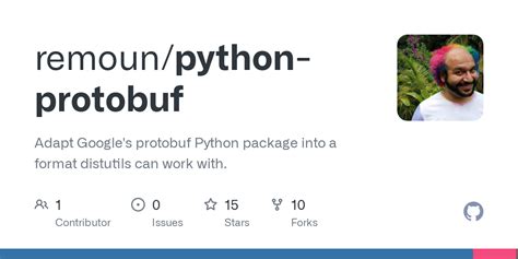 GitHub Remoun Python Protobuf Adapt Google S Protobuf Python Package Into A Format Distutils