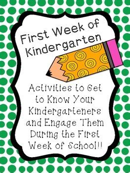 First Week Of Kindergarten Activities To Get To Know Them And Engage Them