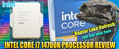 Intel Core I7 14700k Processor Review Intel Core I7 14700k Processor Review ซีพียูรองท็อป Intel