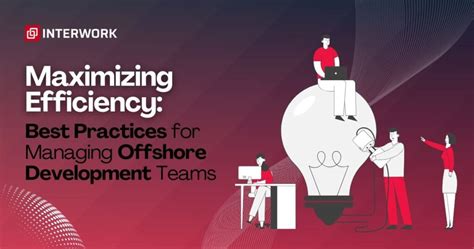 Best Practices For Managing Offshore Development Teams