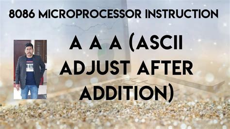 Aaa Ascii Adjust After Addition Instruction In 8086 Microprocessor Youtube