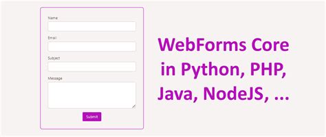 webforms core technology in python php java nodejs dev community