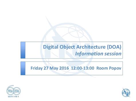 Digital Object Architecture Doa Information Session Friday 27