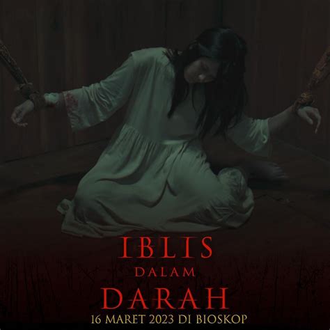 Sinopsis Iblis Dalam Darah Kerasukan Iblis Jahat Layar Id