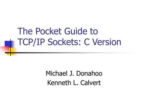 PPT The Pocket Guide To TCP IP Sockets C Version PowerPoint Presentation ID