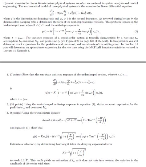 Solved Dynamic Second Order Linear Time Invariant Physical