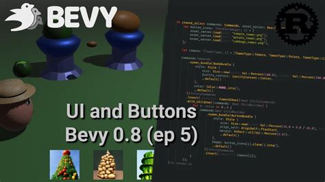 Bevy Ui And Buttons Bevy 08 Intro Ep5 Updated To 09 Check Description Youtube