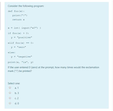 solved consider the following program def foo x