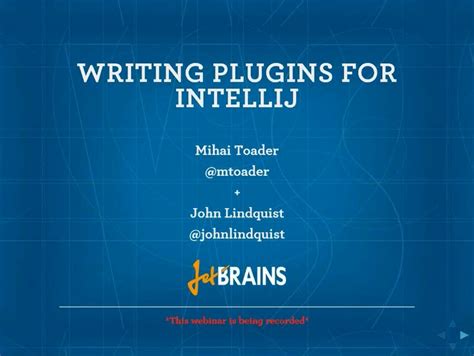 writing plugins for intellij idea webinar recording jetbrains news