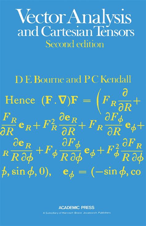 Vector Analysis And Cartesian Tensors Ebook Bourne D E Kendall P C Kindle Store