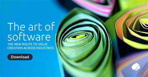 The Art Of Software The New Route To Value Creation Across Industries