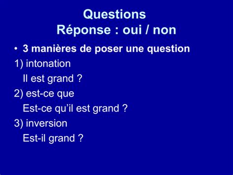 Questions Réponse Oui Non