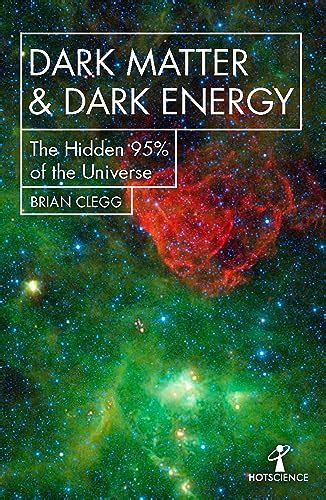 10 Dark Matter Books That Illuminate The Universe Bookauthority