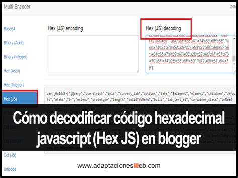 Cómo Decodificar Código Hexadecimal Javascript En Blogger