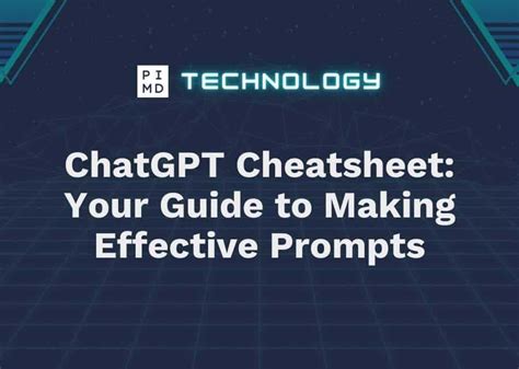 Preeti Cholleti On Linkedin A Handy Cheat Sheet Crafting Effective Prompts For Chatgpt