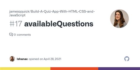 AvailableQuestions Issue Jamesqquick Build A Quiz App With HTML CSS And JavaScript GitHub