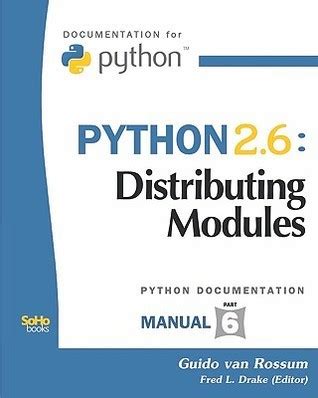 Python Distributing Modules Python Documentation Manual Part By Guido Van Rossum Goodreads