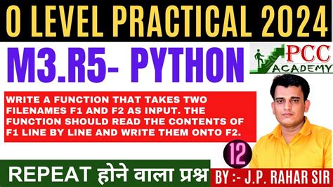 python m3 r5 practical class 12 o level practical pcc academy