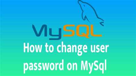 How To Change User Password On Mysql