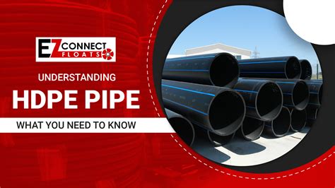 Understanding Hdpe Pipe And Its Benefits And Applications