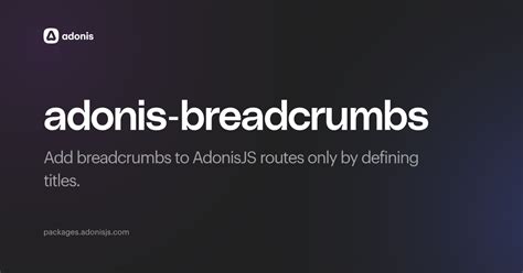 adonis breadcrumbs adonisjs packages