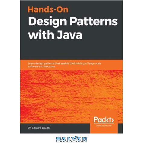 خرید و قیمت دانلود کتاب Hands On Design Patterns With Java Learn