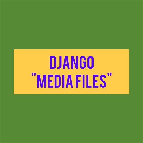 [django] media files