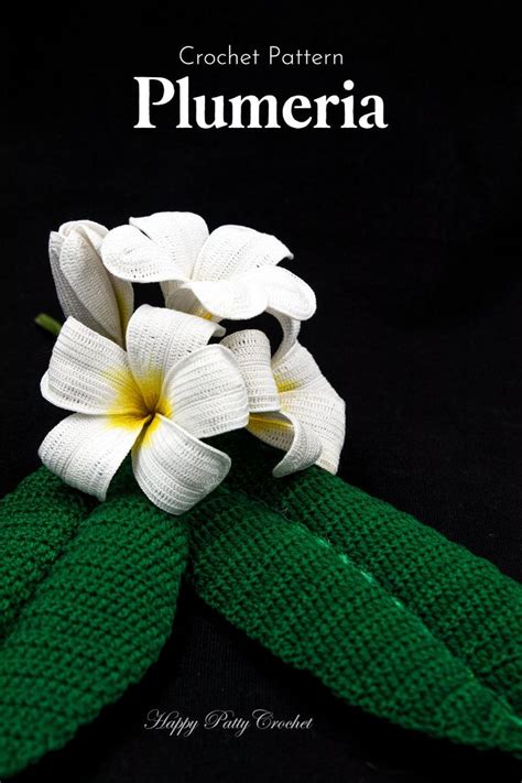 Plumeria Flower Pattern By Happy Patty Crochet Crochet Flowers