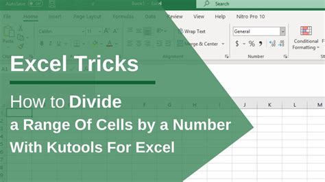 Kutools For Excel How To Divide A Range Of Cells By A Number In