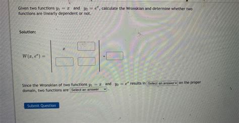 Solved Given Two Functions Y1x And Y2ex Calculate The