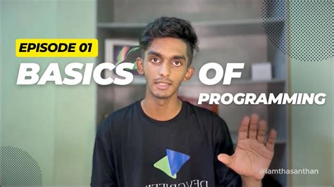 Basics Of Programming Episode Programming Full Course In Tamil Iamthasanthan YouTube