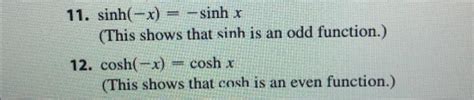 Solved 1 Sinh X Sinhx This Shows That Sinh Is An Odd Chegg Com