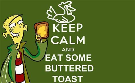 Buttered Toast Ed And Eddy Ed Edd N Eddy Ed Edd