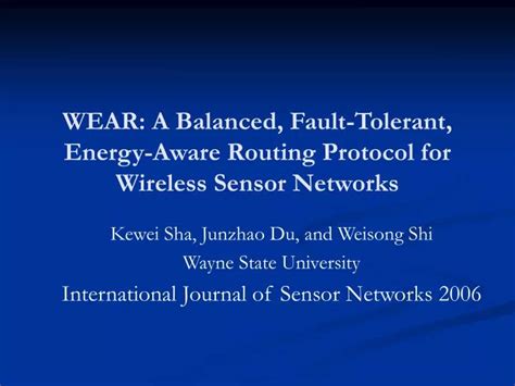 Ppt Wear A Balanced Fault Tolerant Energy Aware Routing Protocol For Wireless Sensor